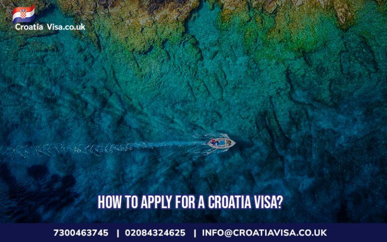 Guide For How To Apply Croatia Visa From UK - Apply Now
